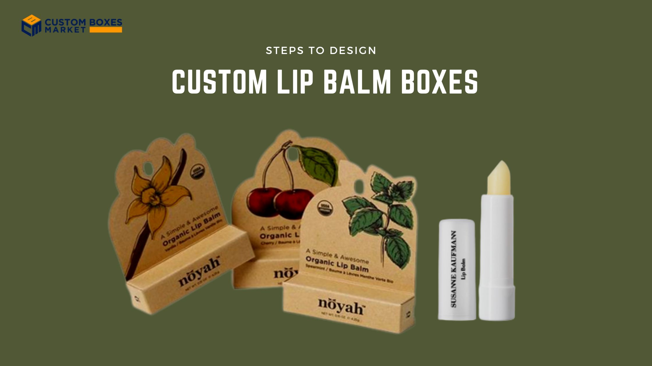 Steps To Design Custom Lip Balm Boxes Using Innovative Ideas - Cordoba Musings